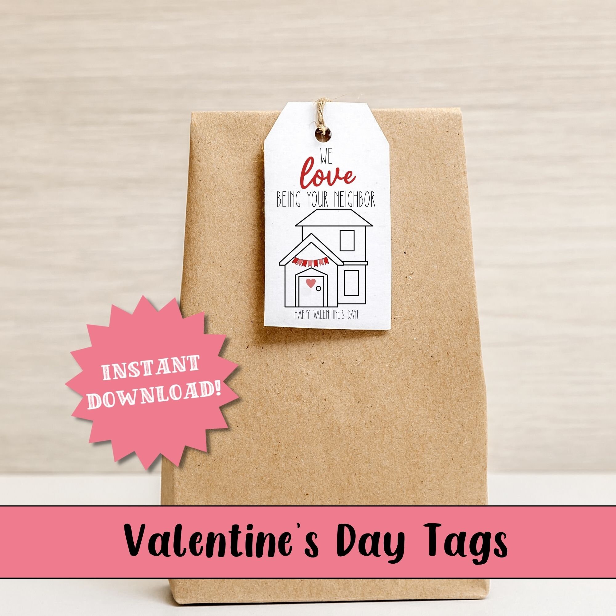 Valentine's Day Neighbor Gift Tag, Printable Gift Tag, Neighbor Gift ...