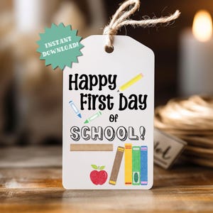 Printable Back-to-school Gift Tag, Happy 1st Day of School - Etsy