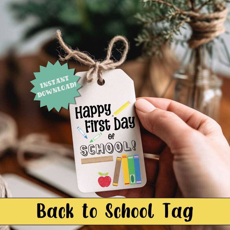Printable Back-to-school Gift Tag, Happy 1st Day of School - Etsy
