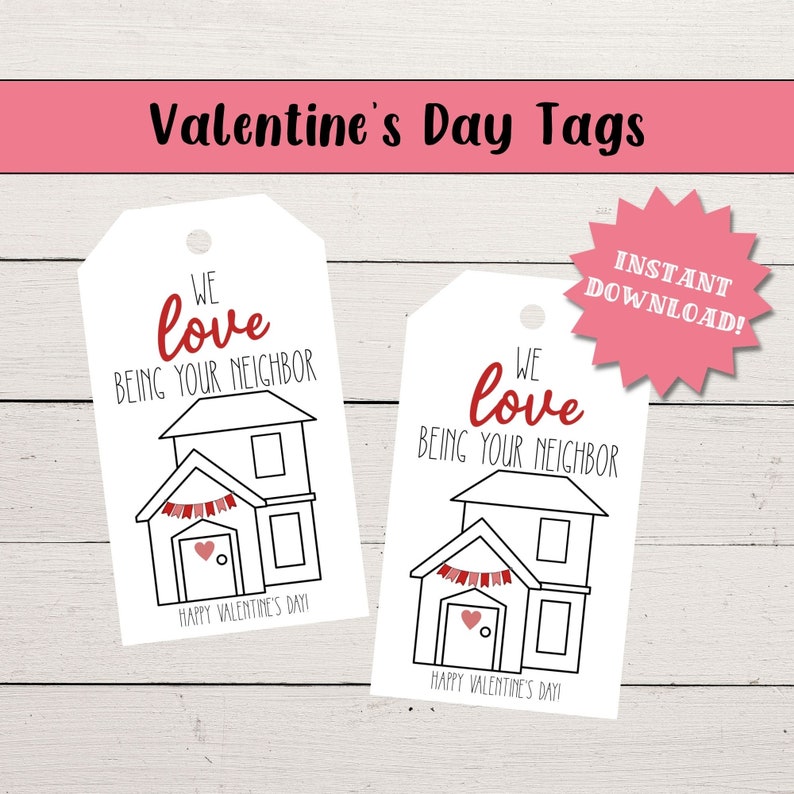 Valentine's Day Neighbor Gift Tag, Printable Gift Tag, Neighbor Gift ...