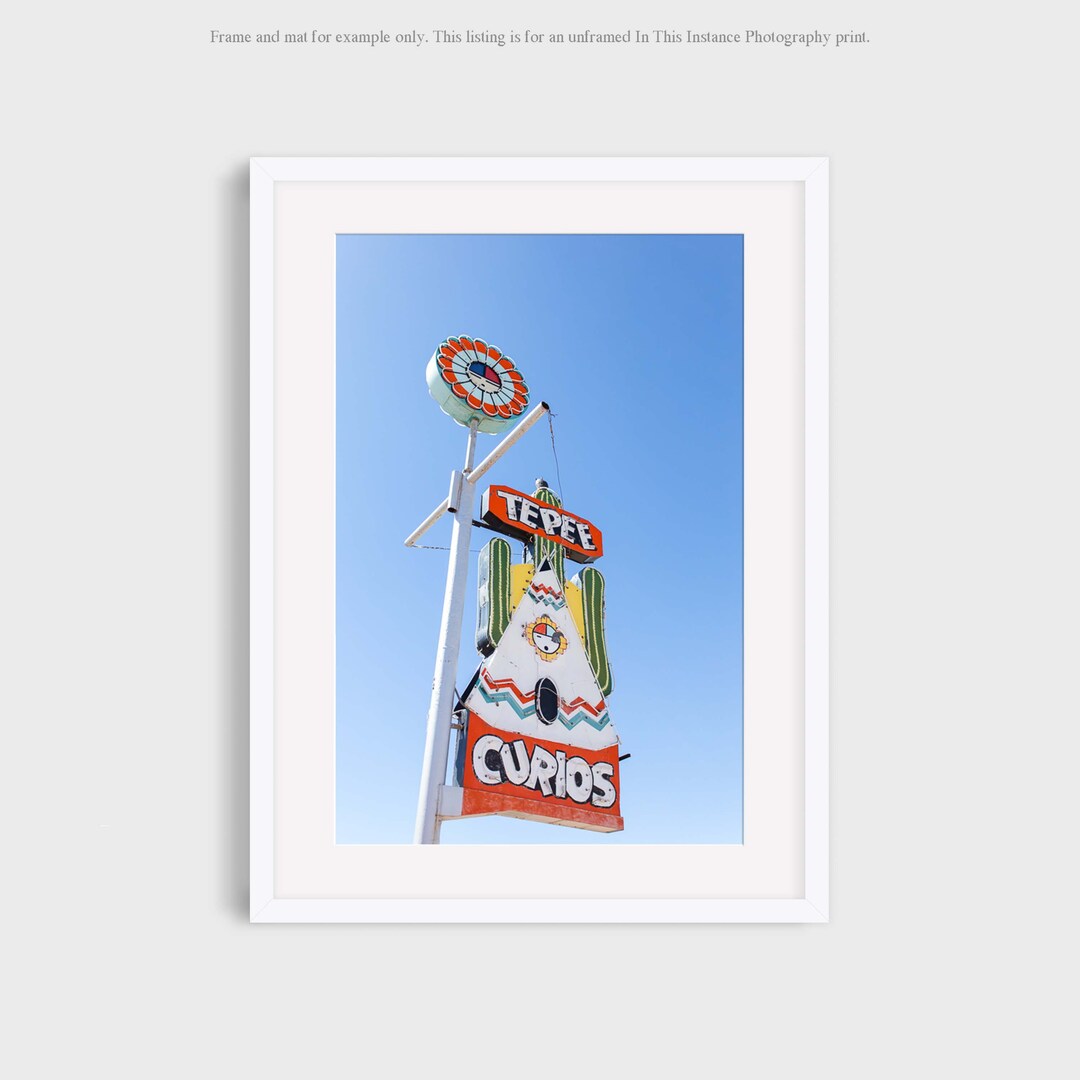 Route 66 Photography, Tepee Curios Neon Sign Vintage Retro Americana ...
