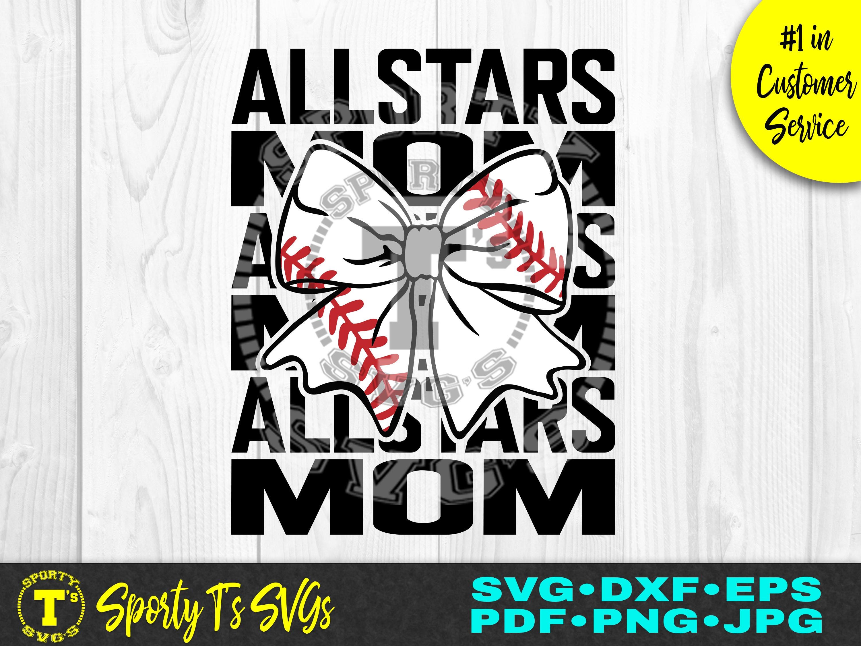 All Stars Svg, All Stars Mom Svg, All Stars Mom Png, All Stars Mom ...