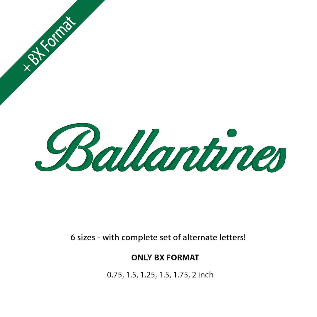Ballantines Script Embroidery Font, Script Font for Embroidery ...