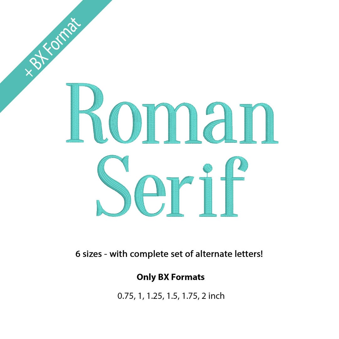 Roman Serif Embroidery Font, Machine Embroidery Design, Monogram BX ...