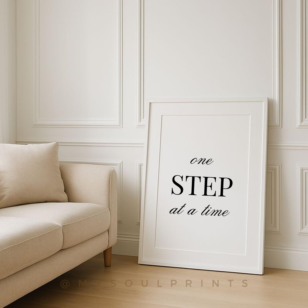 One Step at a Time Printable | Minimal Motivational Wall Art | Neutral ...