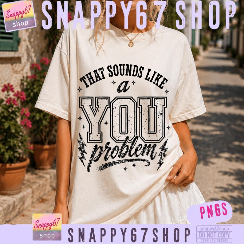 That sounds like a you problem snarky humor PNG retro lady funny ...