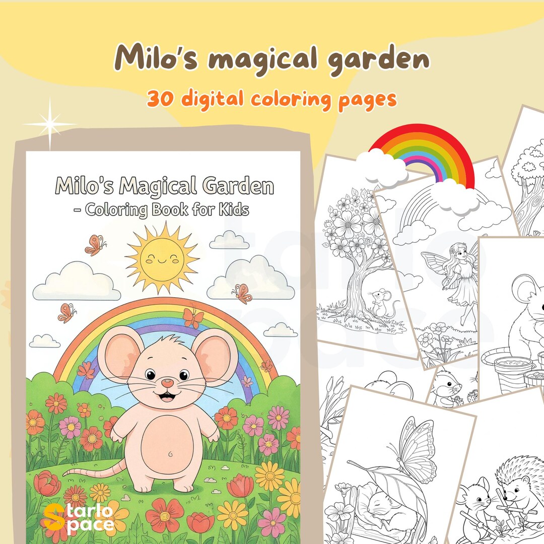 Milo’s Magical Garden – 30 Printable Coloring Pages for Kids | Cute ...