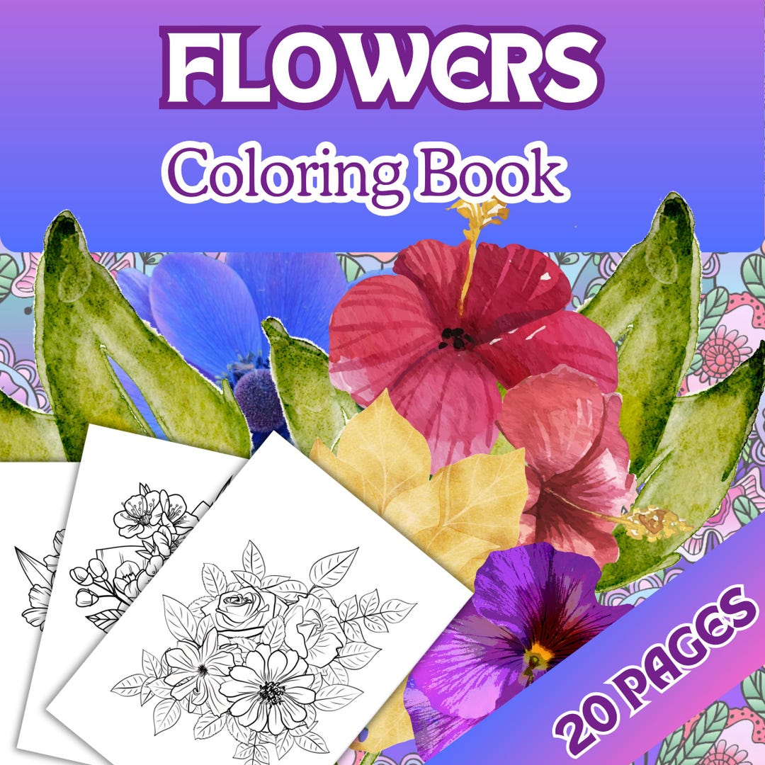 20 Coloring Pages - Printable Designs - Flowers and Relaxation ...