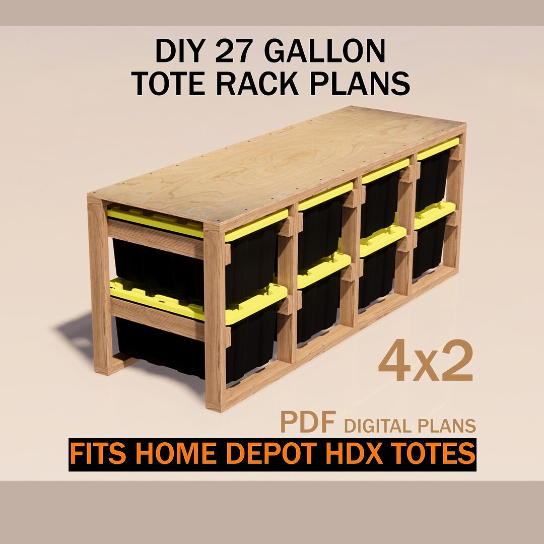 HDX 27 Gallon Tote Rack Plans | Fits Home Depot Tough Bins | DIY 4x2 ...