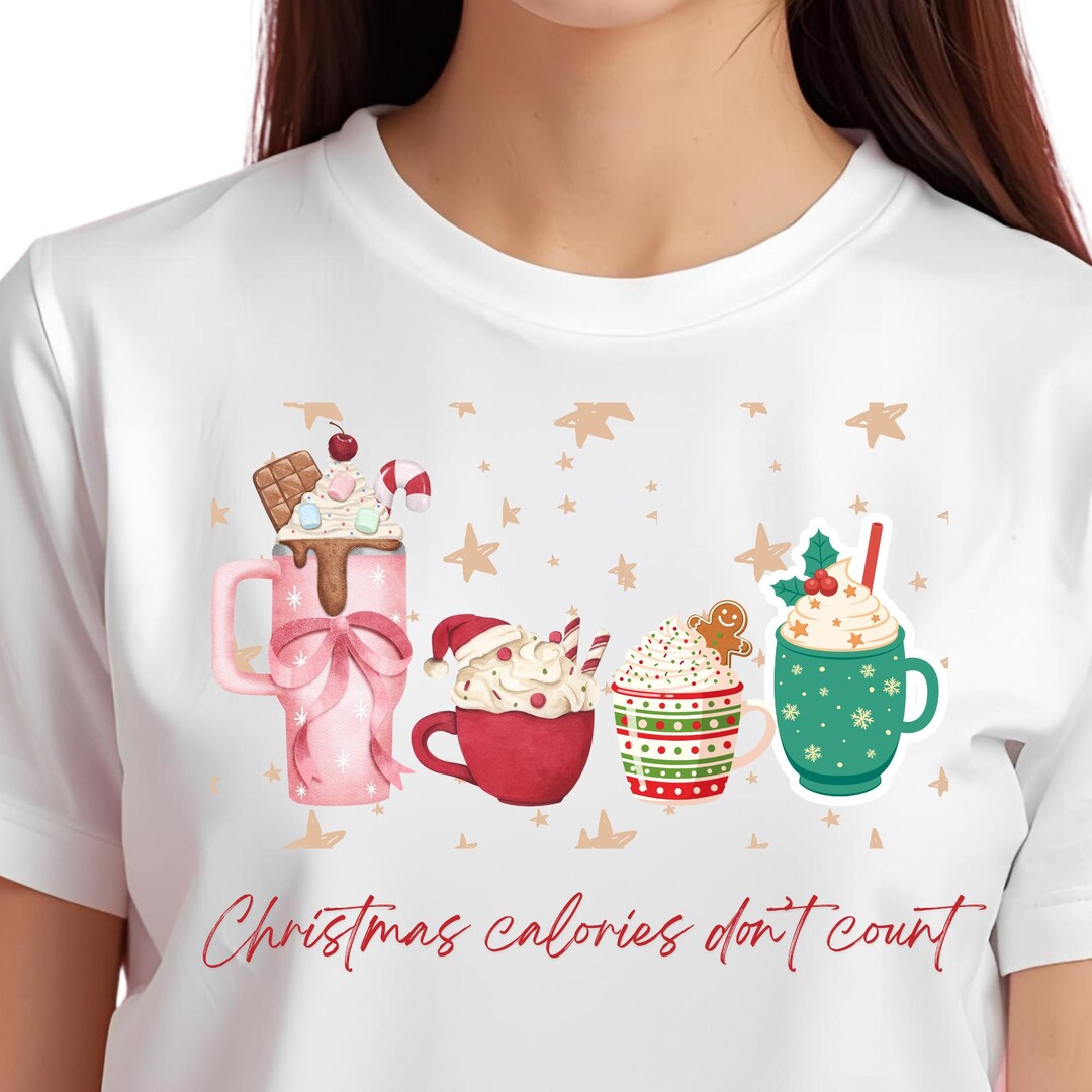 Christmas Calories Don’t Count PNG, Cute Christmas Coffee Clipart ...