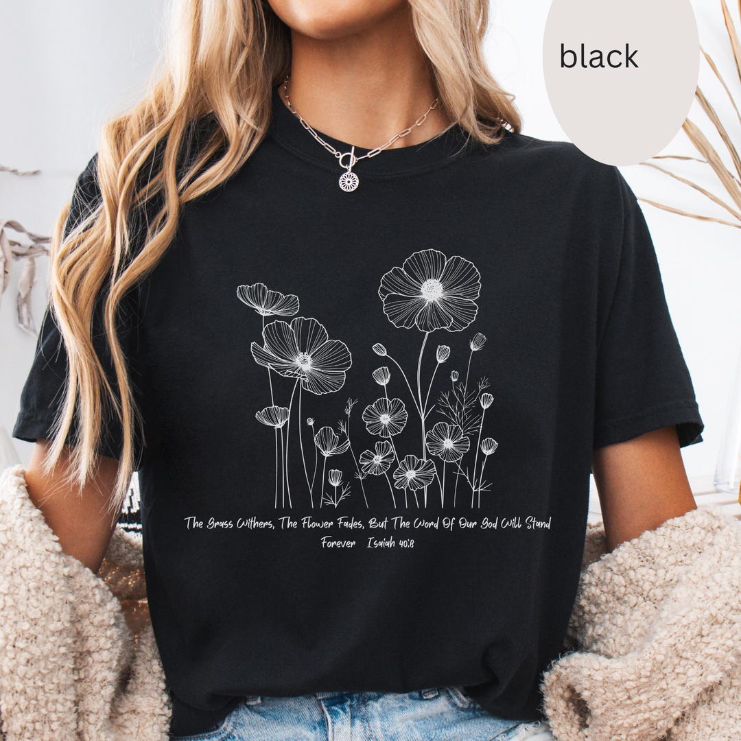 Isaiah 40:8 T-shirt, Bible Verse Tee, Boho Christian Apparel, Christian ...