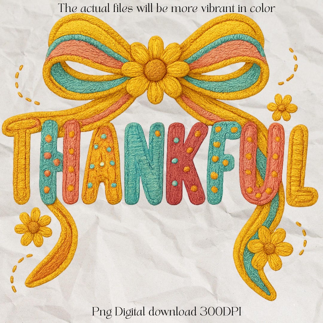 Thankful Embroidery PNG | Fall Sunflower Bow Sublimation Design ...