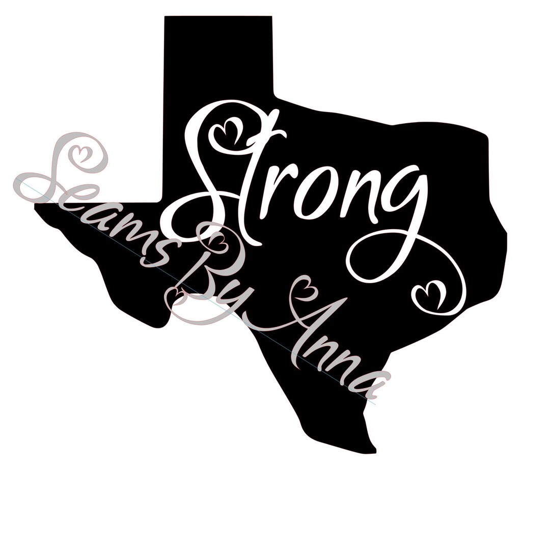 Texas Strong SVG File Download. for Use Will Any Cutter That Supports ...