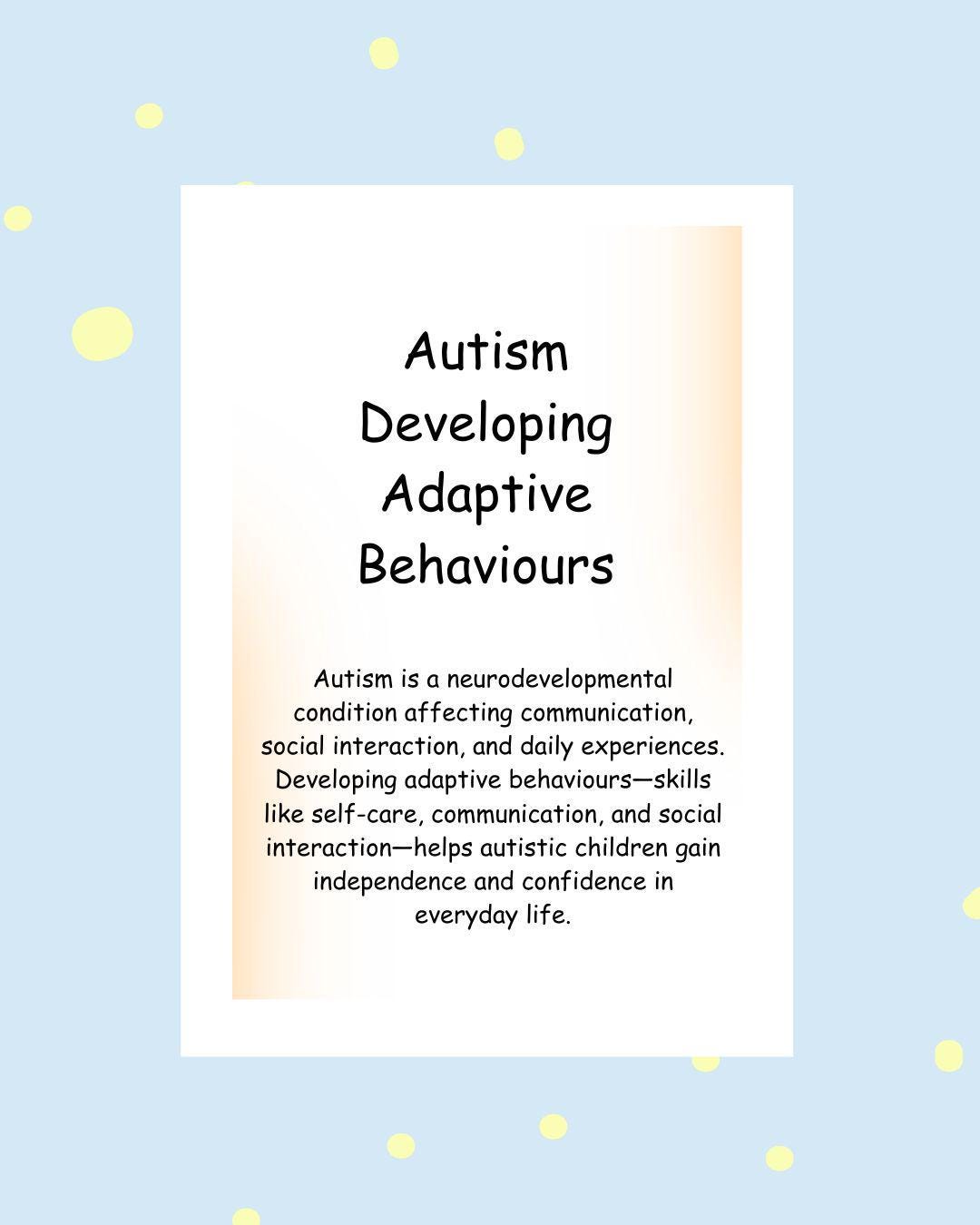 Autism – Developing Adaptive Behaviour Guide | Printable Resource for ...