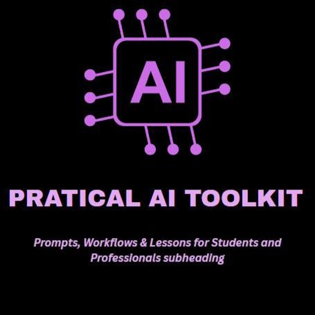 Practical AI Toolkit 2025 | Learn, Use & Teach AI | Digital Guide by ...