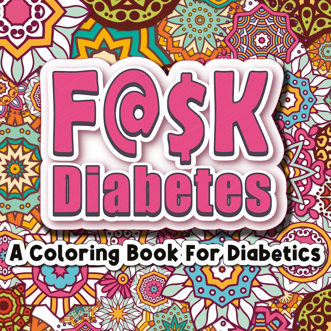 Type 1 Diabetic ADULT Coloring Book - Digital Download - Etsy