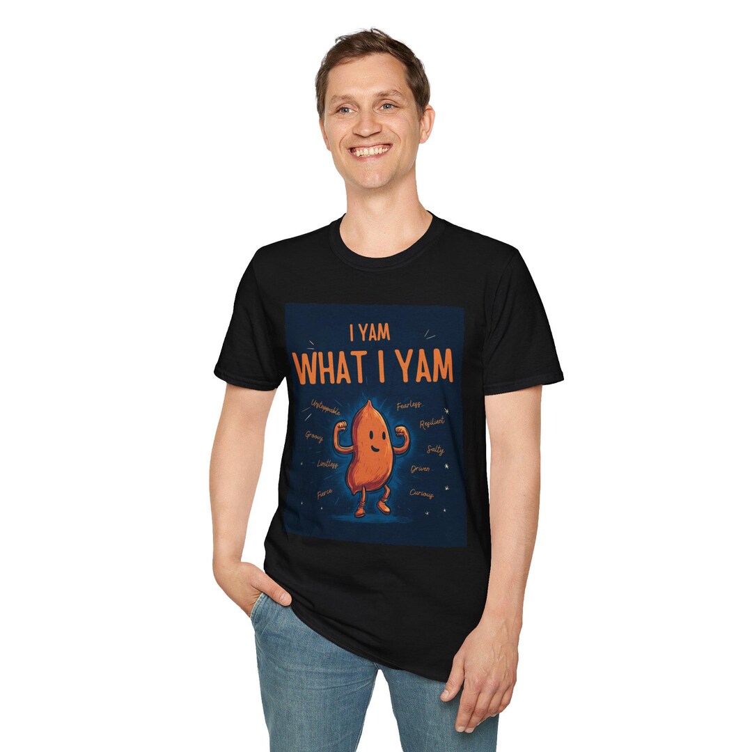 I Yam What T-shirt | Sweet Potato Graphic Tee - Etsy