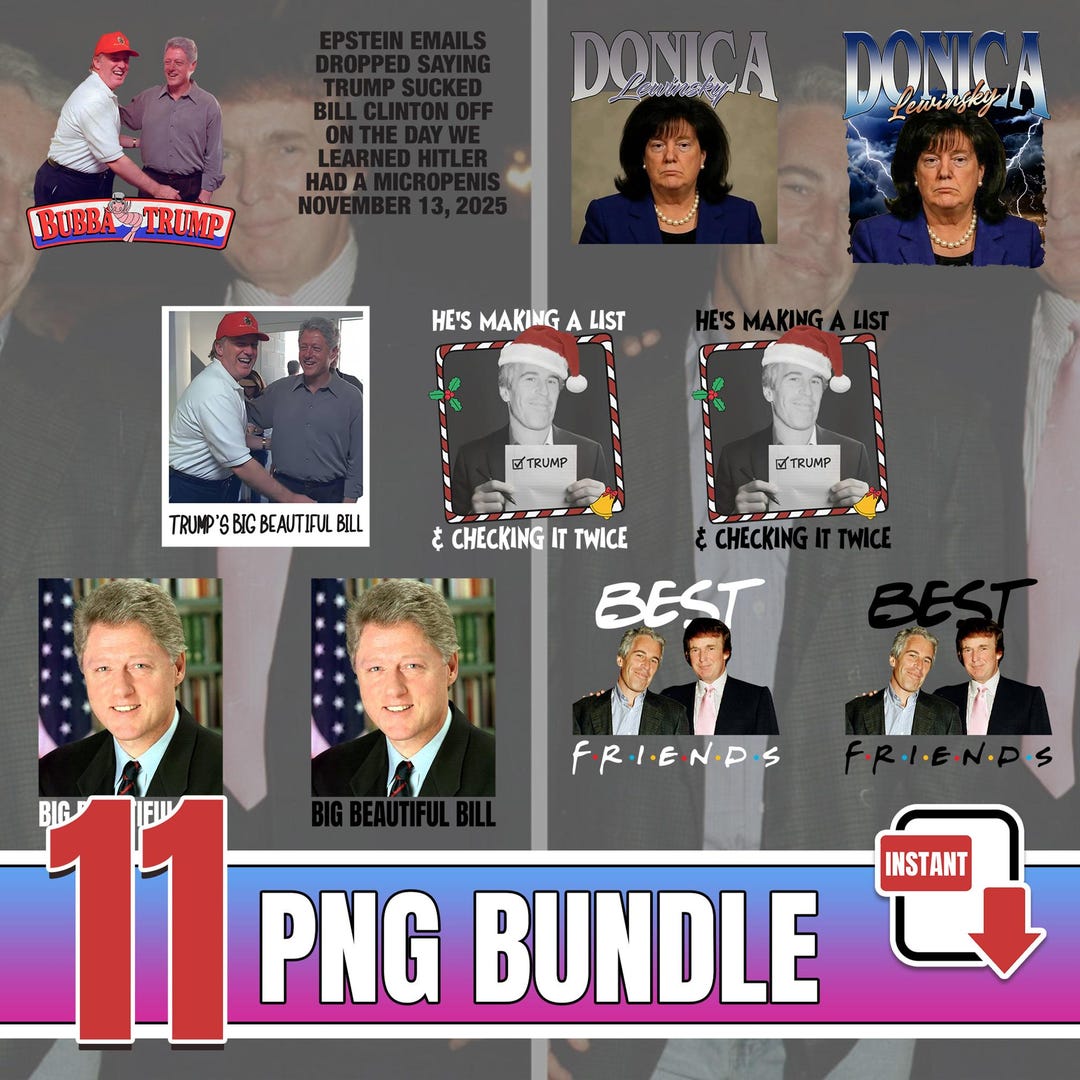 Donald Trump and Bill Clinton Bundle Png, Blowing Bubba, Donica ...
