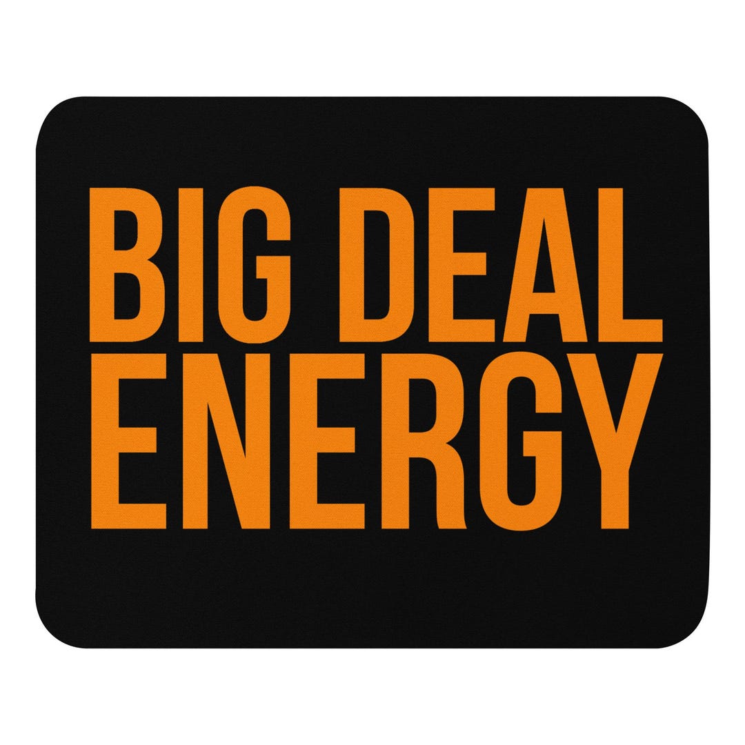 Big Deal Energy Neon Block Letter Mouse Pad Desk Accessory for Sales ...