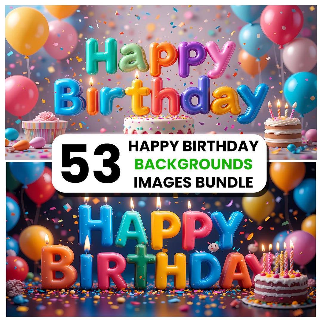 Happy Birthday Wishes Backgrounds Bundle | 53 HD Celebration, Party ...