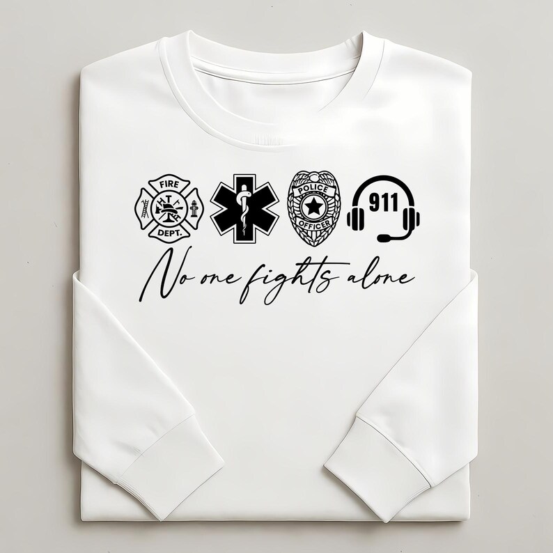 No One Fights Alone First Responder SVG PNG | Police Fire EMS ...