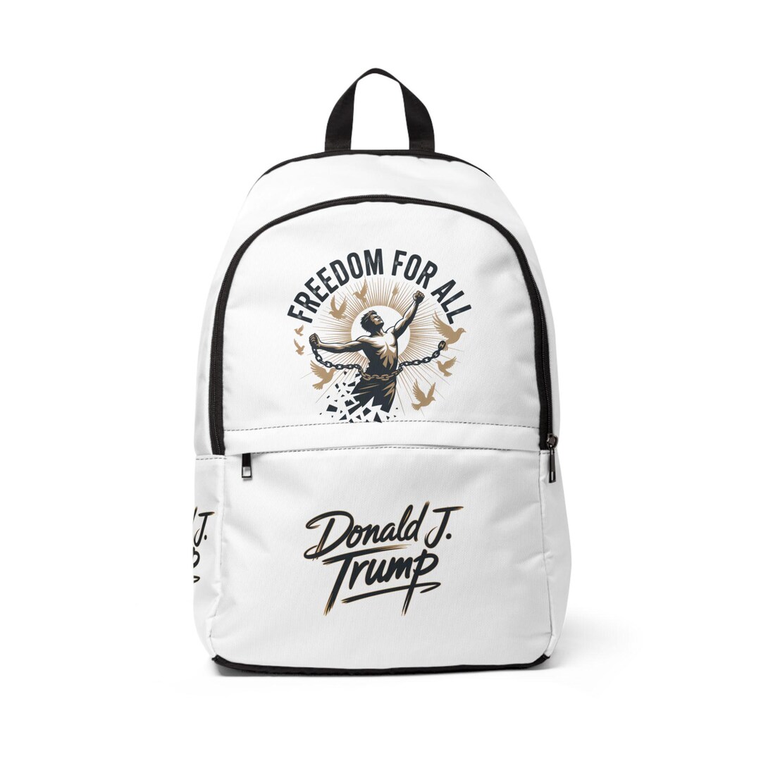 Donald J. Trump, Freedom for All, Unisex Fabric Backpack With Freedom ...