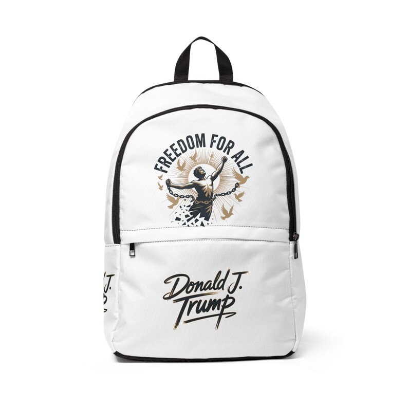 Donald J. Trump, Freedom for All, Unisex Fabric Backpack With Freedom ...