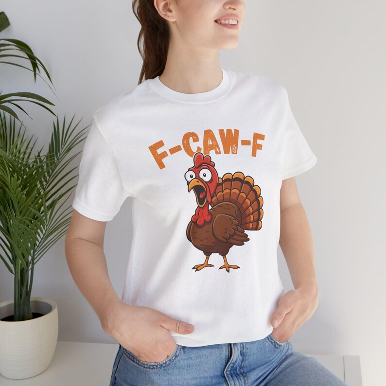 Funny Turkey F-CAW-F Meme PNG, Thanksgiving FCAWF Shirt Design (digital ...
