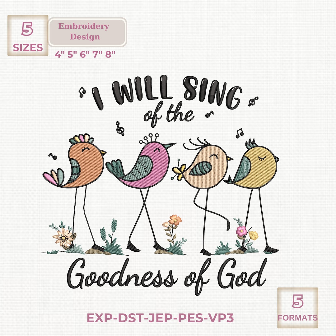Birds & 'goodness of God' Embroidery Design, Religious Verse (5 Sizes ...