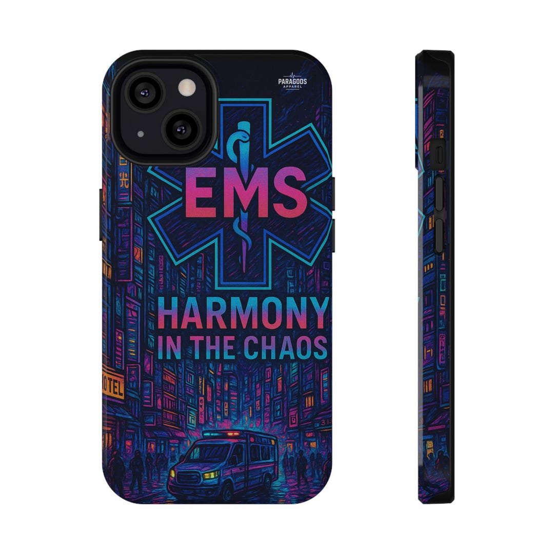 EMS Harmony in the Chaos Impact-resistant Phone Case, Emergency ...