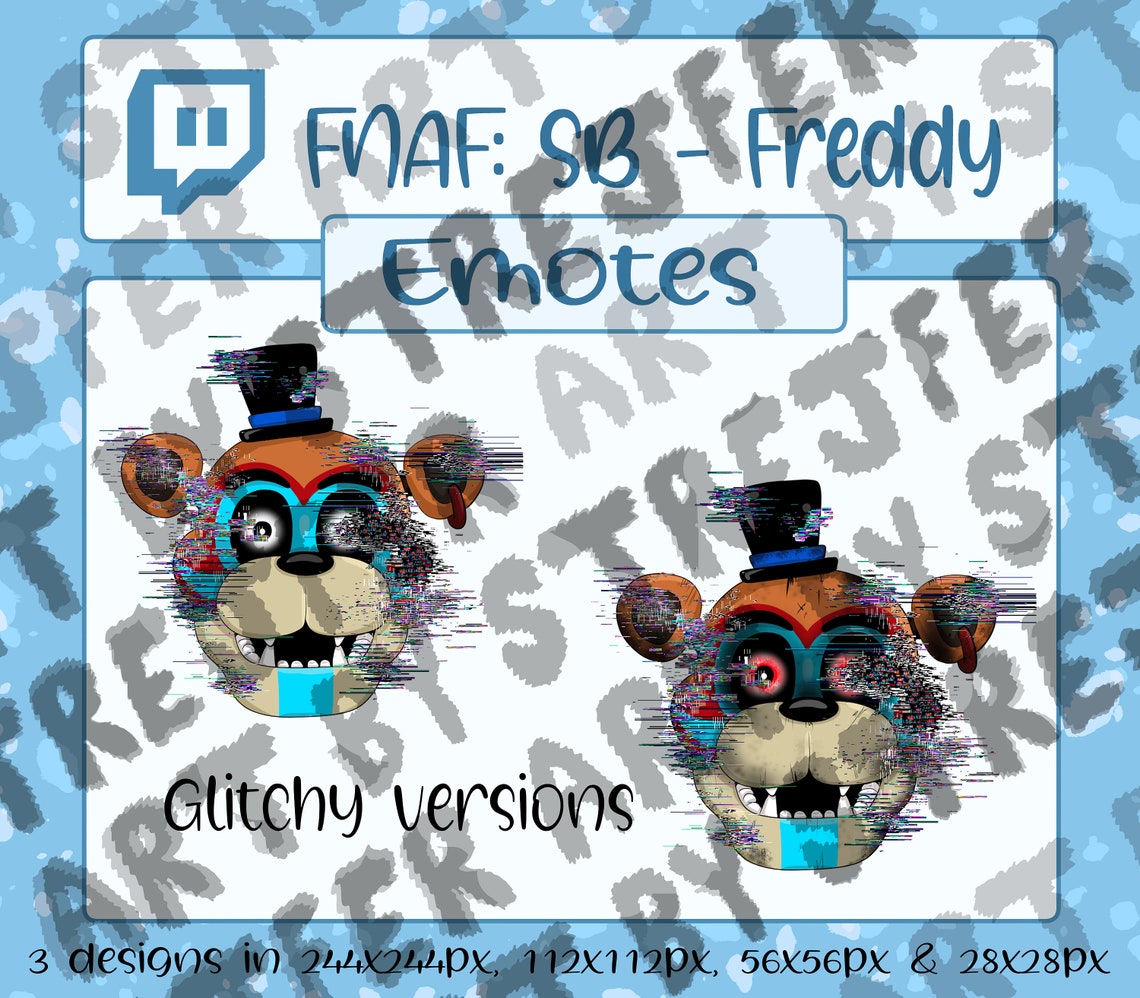 FNAF Five Nights of Freddy's Security Breach Freddy Emotes for Twitch ...