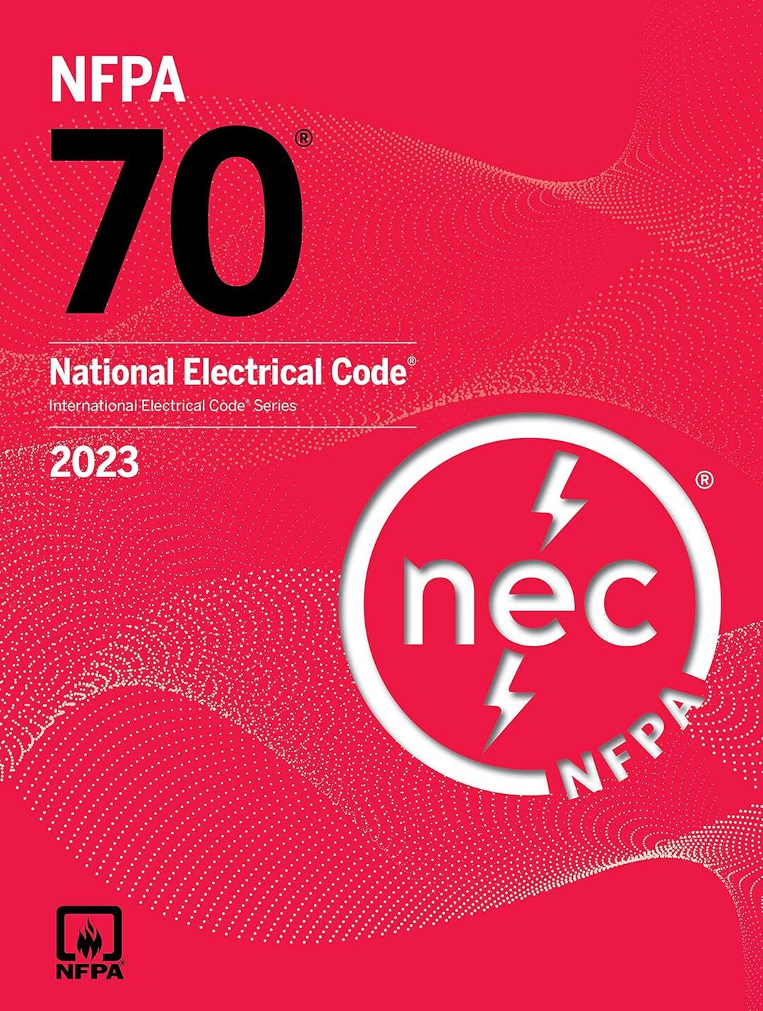 National Electrical Code 2023 • NFPA 70 NEC 1st Edition • Electrical ...