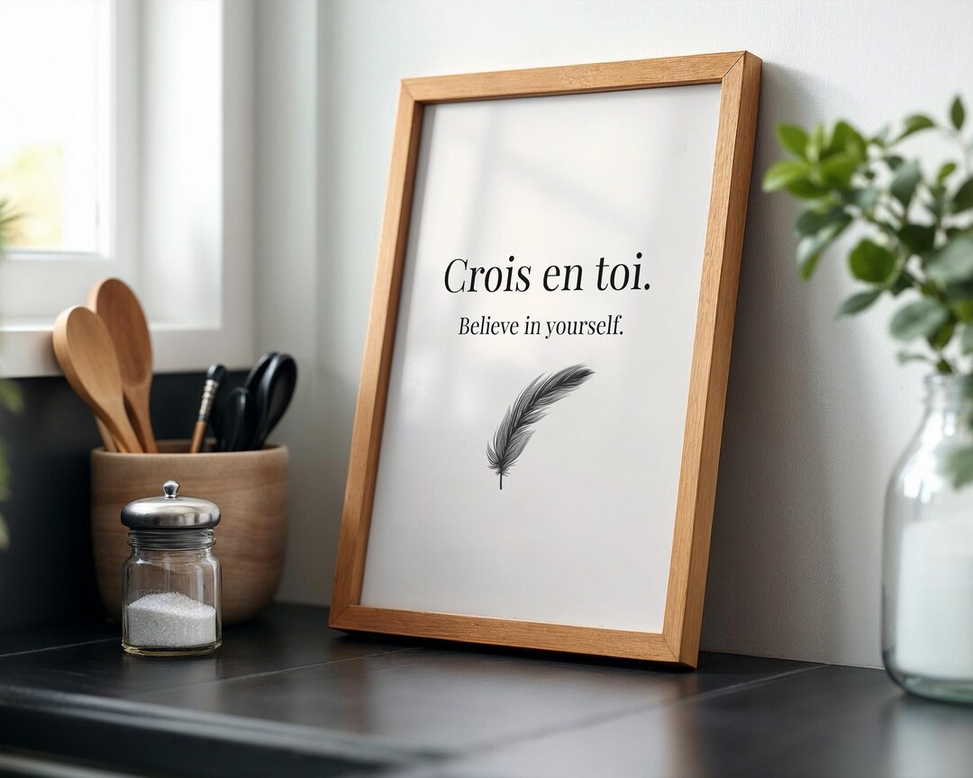 Crois En Toi French Motivational Poster | Believe in Yourself Wall Art ...