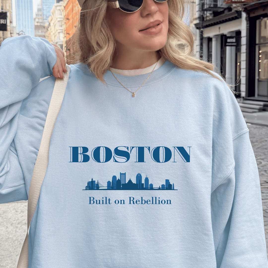 Boston Skyline Built on Rebellion Sweatshirt - Etsy
