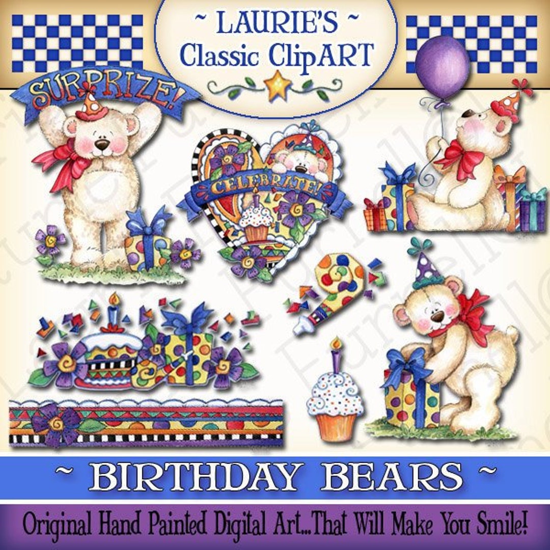 Birthday Bears Digital Art, Laurie Furnell, Birthday Clipart,birthday ...