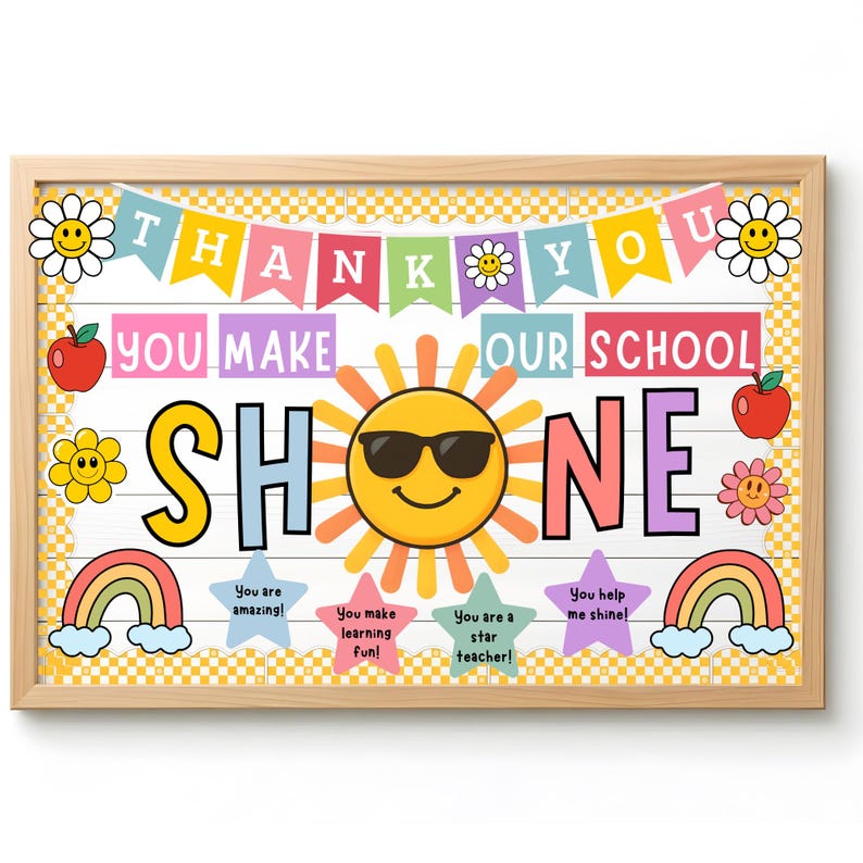Teacher Appreciation Bulletin Board Kit, You Make Our School Shine ...