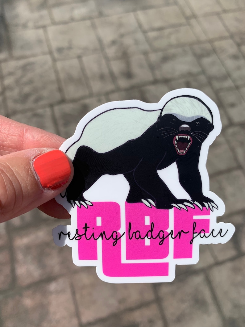 Honey Badger RBF Resting Badger Face Sticker for Laptop or Water Bottle ...
