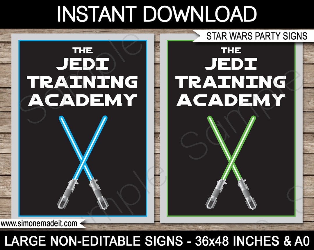 Star Wars Party Signs - "the Jedi Training Academy" - INSTANT DOWNLOAD ...