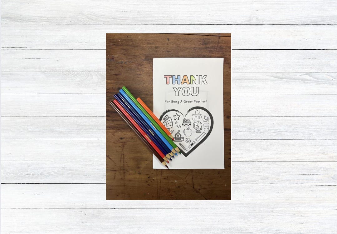 Color Your Own Teacher Thank You Card, Teacher Appreciation Card, End ...