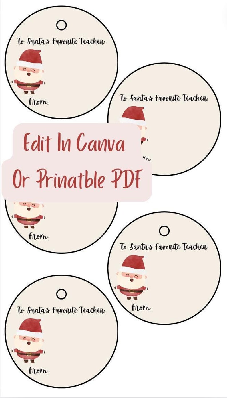 Santa's Favorite Teacher Gift Tags - Printable Canva Template (PDF) - Etsy