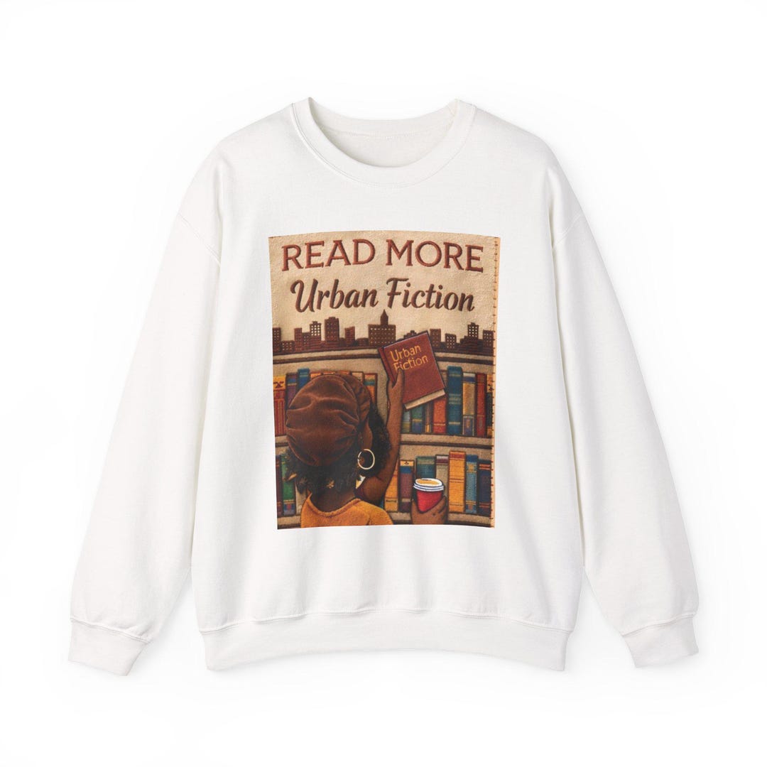 Read More Urban Fiction Sweatshirt - Cozy Booktok Reader Sweater - Etsy