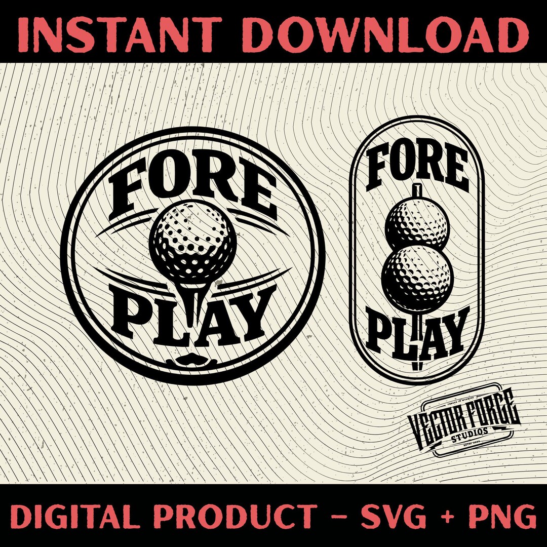 Funny Golf SVG - "fore Play" Golfer Design (digital Download - Etsy