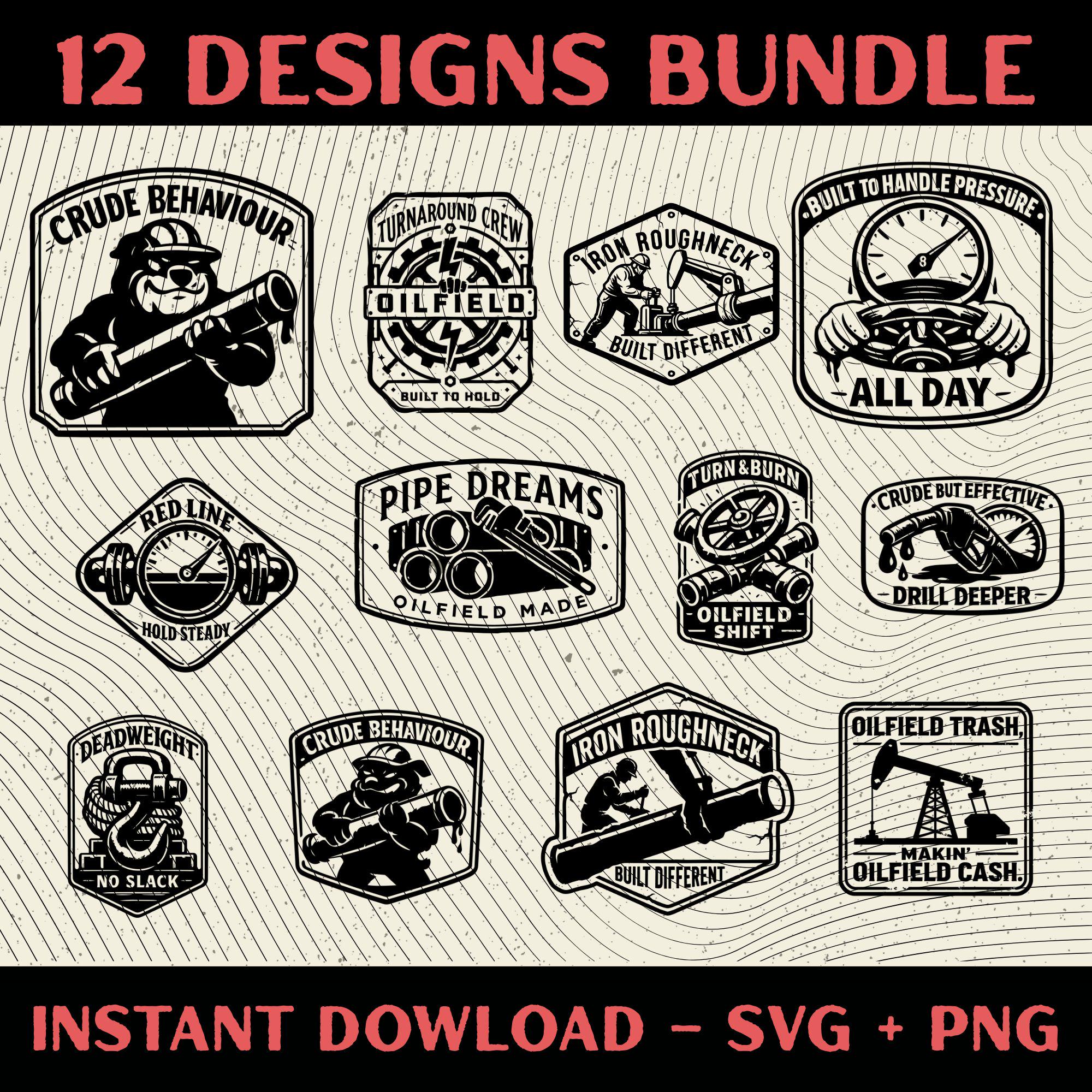 Oilfield Life Patches SVG Bundle - 12 Crude Behavior Roughneck Designs ...