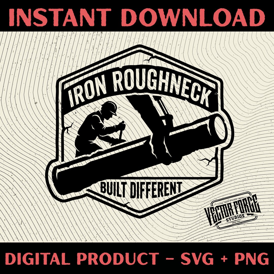Iron Roughneck Patch SVG – Welder Oil Rig Worker Design (digital ...