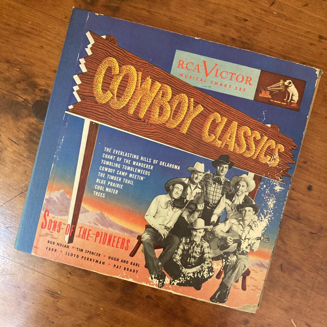 Sons of the Pioneers Cowboy Classics RCA Victor Musical Smart Set 4 10 ...