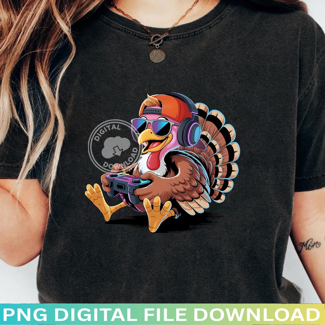 Gamer Turkey PNG, Funny Thanksgiving Gaming Sublimation, Boys Kids ...