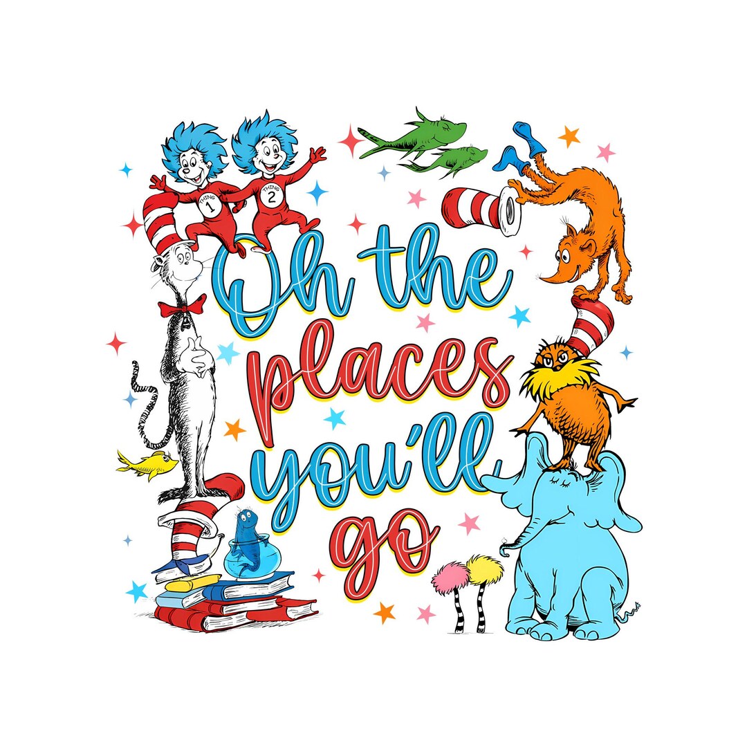 Oh the Places You Will Go Png, Vintage Read Across America Png, School ...
