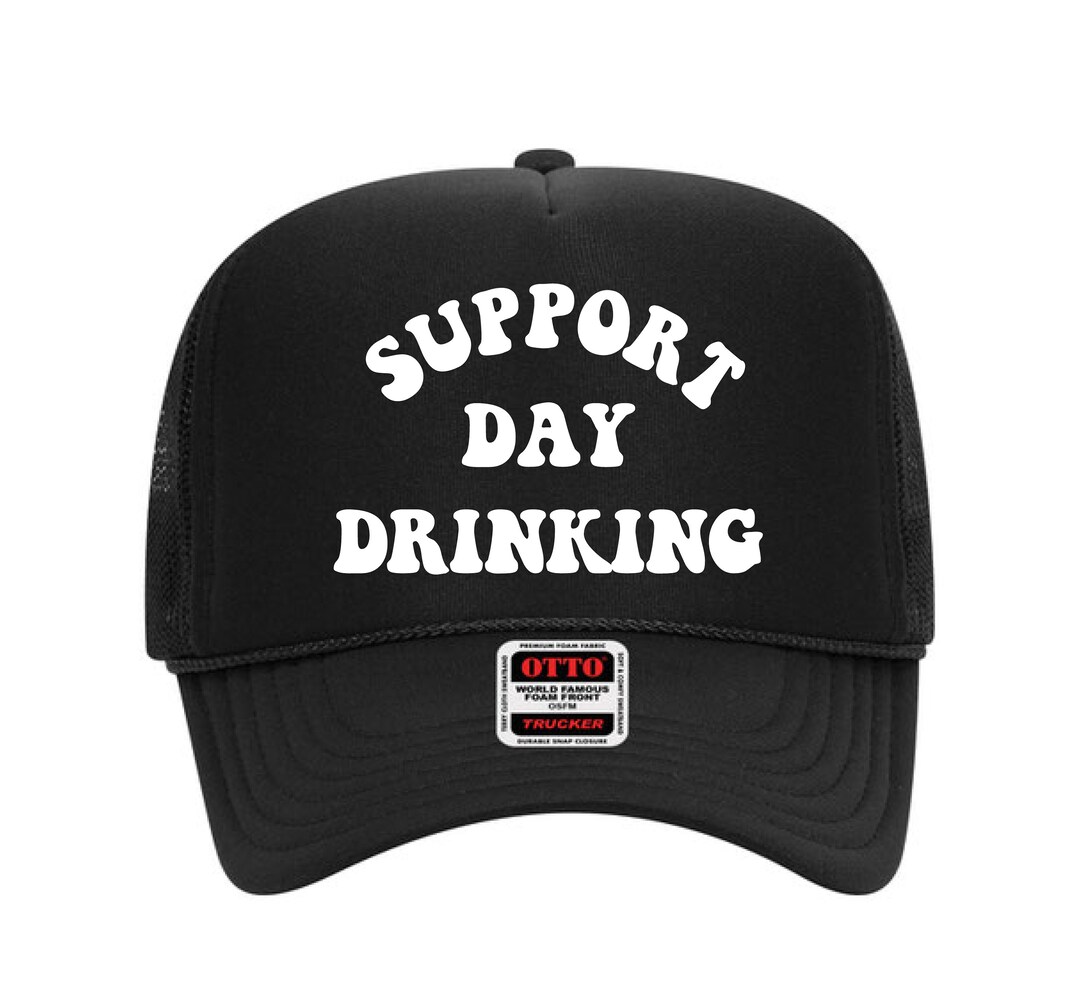 Support Day Drinking Trucker Hat Brunch River Lake Summer Women's ... Support Day Drinking Trucker Hat Brunch River Lake Summer Women's ...