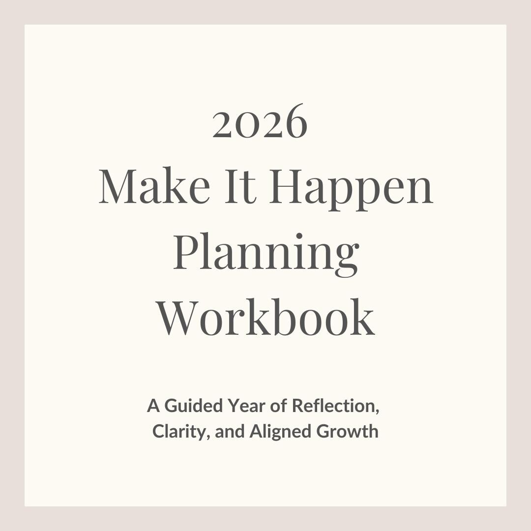 2026 Make It Happen Planning Workbook | Intentional Reflection & Growth ...