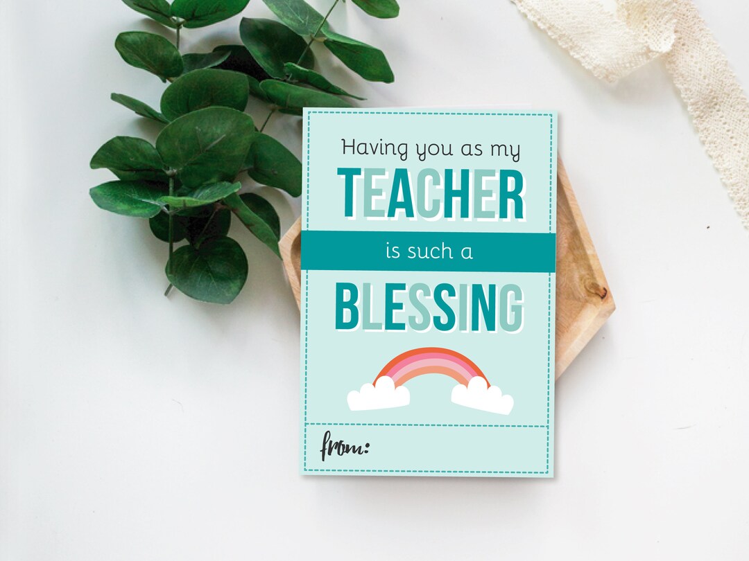 Having You as A Teacher is A Blessing, Teacher Appreciation Printable ...